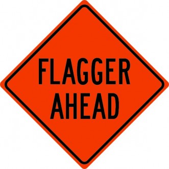 Flagger Ahead Sign | Model Sign