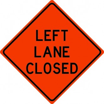 Left Lane Closed Signs | Model Sign